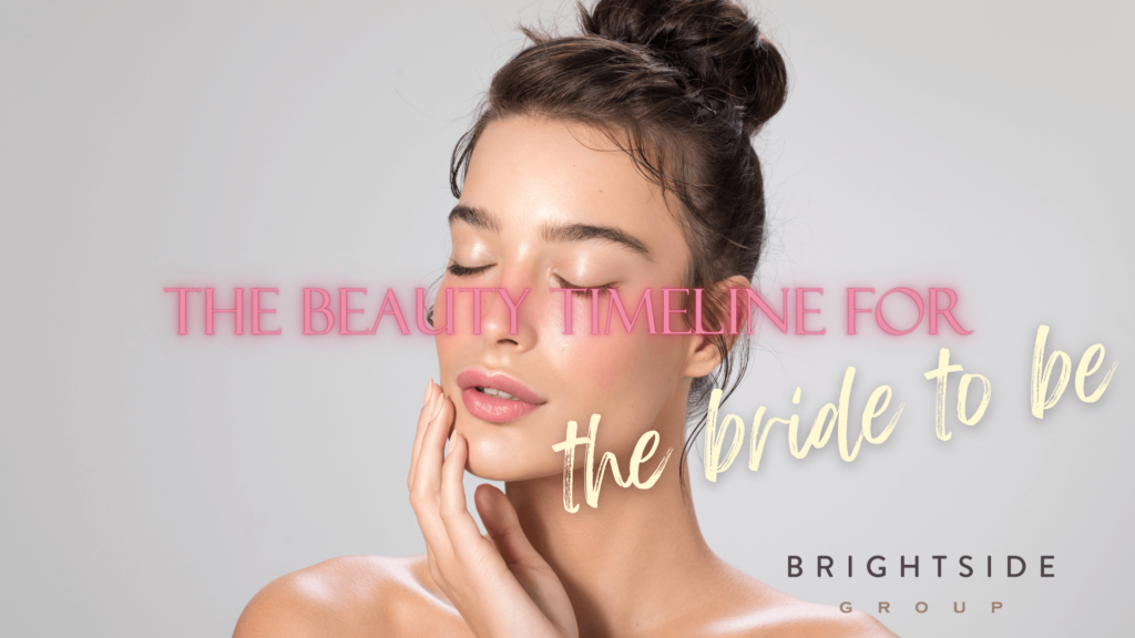Wedding Beauty Timeline: Your Ultimate Bridal Glow-Up Plan - Brightside ...